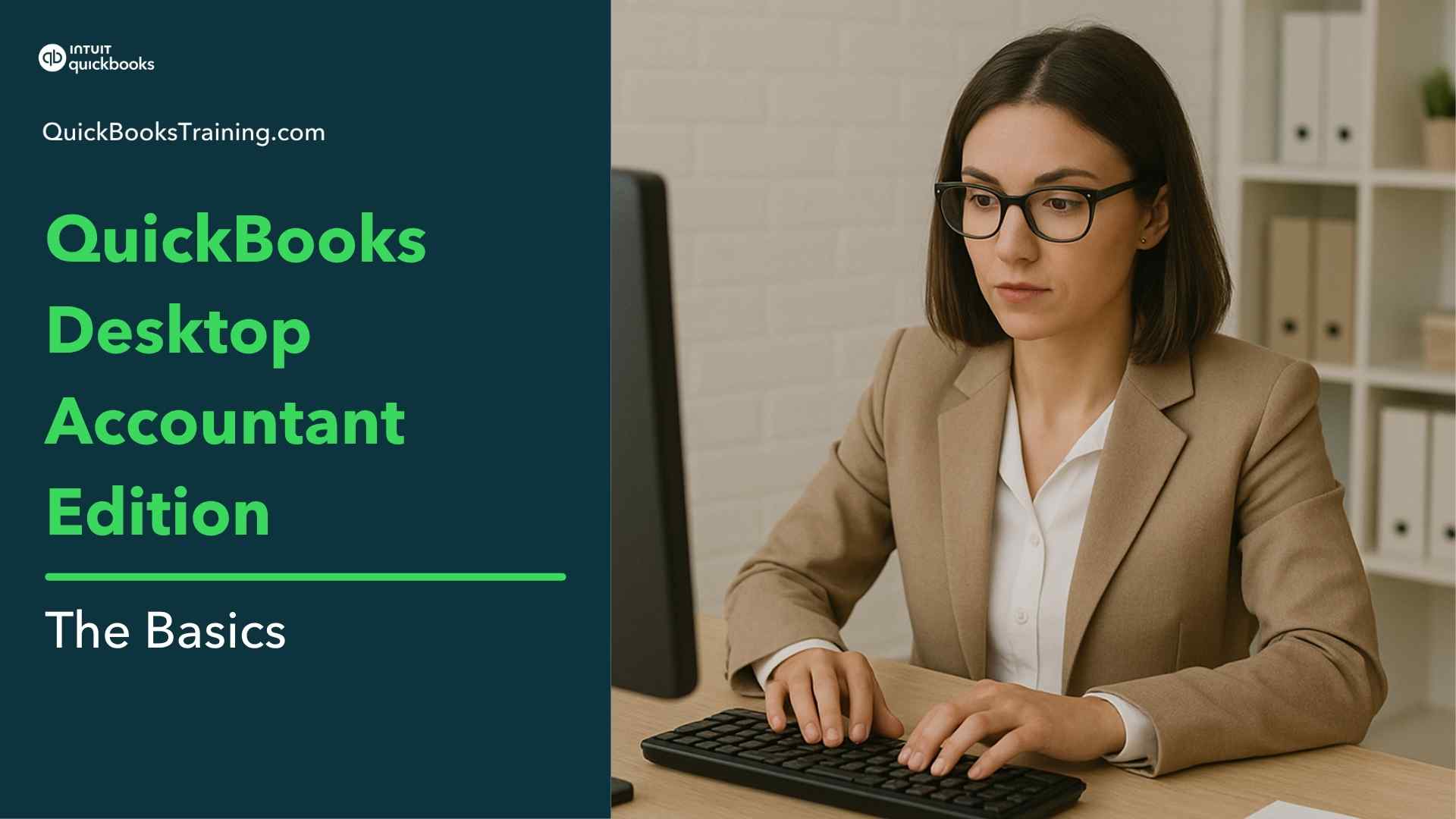 QuickBooks Desktop Accountant Edition - The Basics