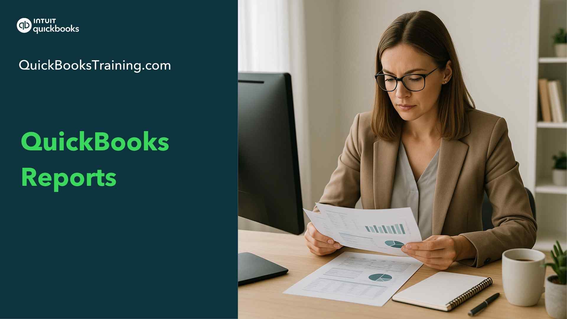 QuickBooks Reports: Advanced QuickBooks Online Training